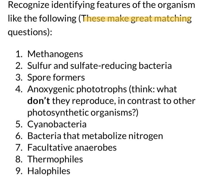 Solved Recognize identifying features of the organism like | Chegg.com