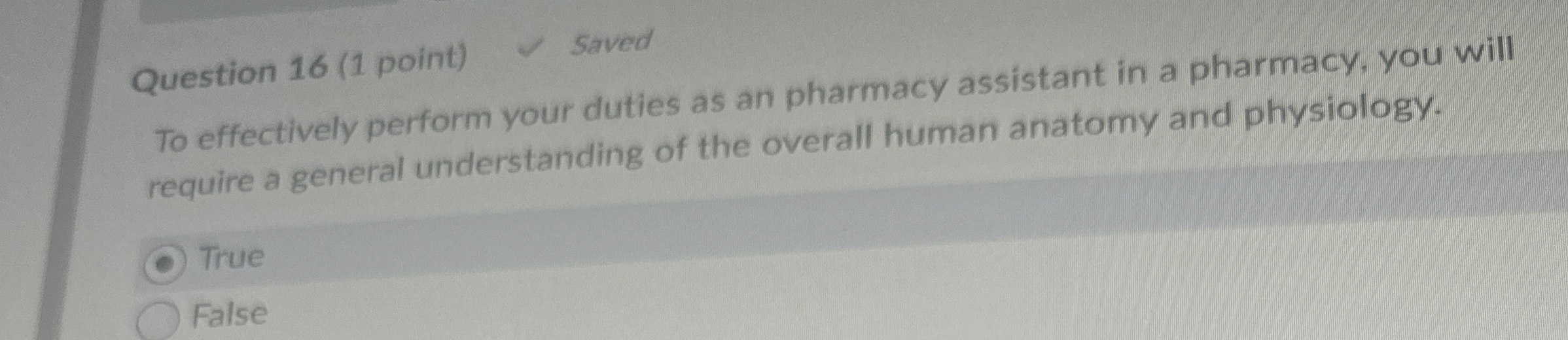 Solved Question 16 (1 ﻿point)To effectively perform your | Chegg.com