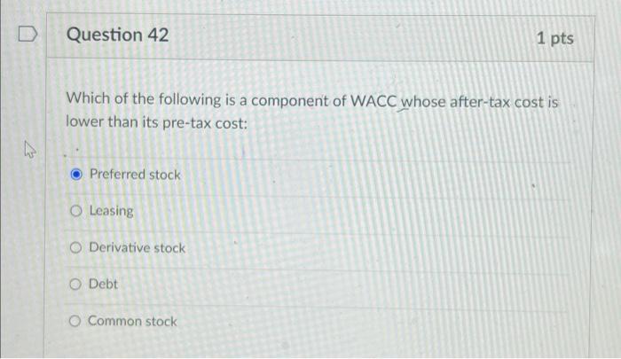Solved Which of the following is a component of WACC whose | Chegg.com