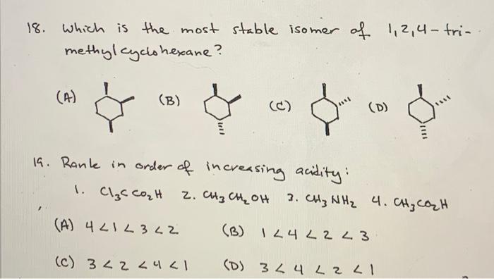 Solved 18. Which is the most stable isomer of 1,2,4-tri- | Chegg.com