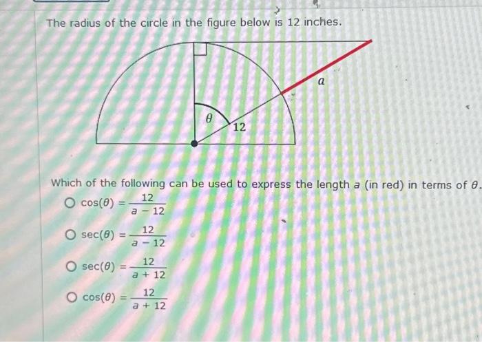 Solved The radius of the circle in the figure below is 12 | Chegg.com