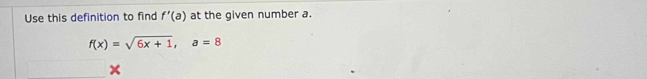 Solved Use this definition to find f'(a) ﻿at the given | Chegg.com