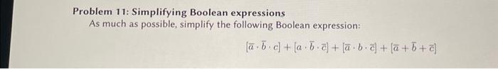Problem 11 Simplifying Boolean Expressions As Much 7913
