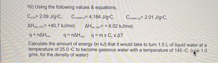 Solved 16) Using the following values \& equations, | Chegg.com