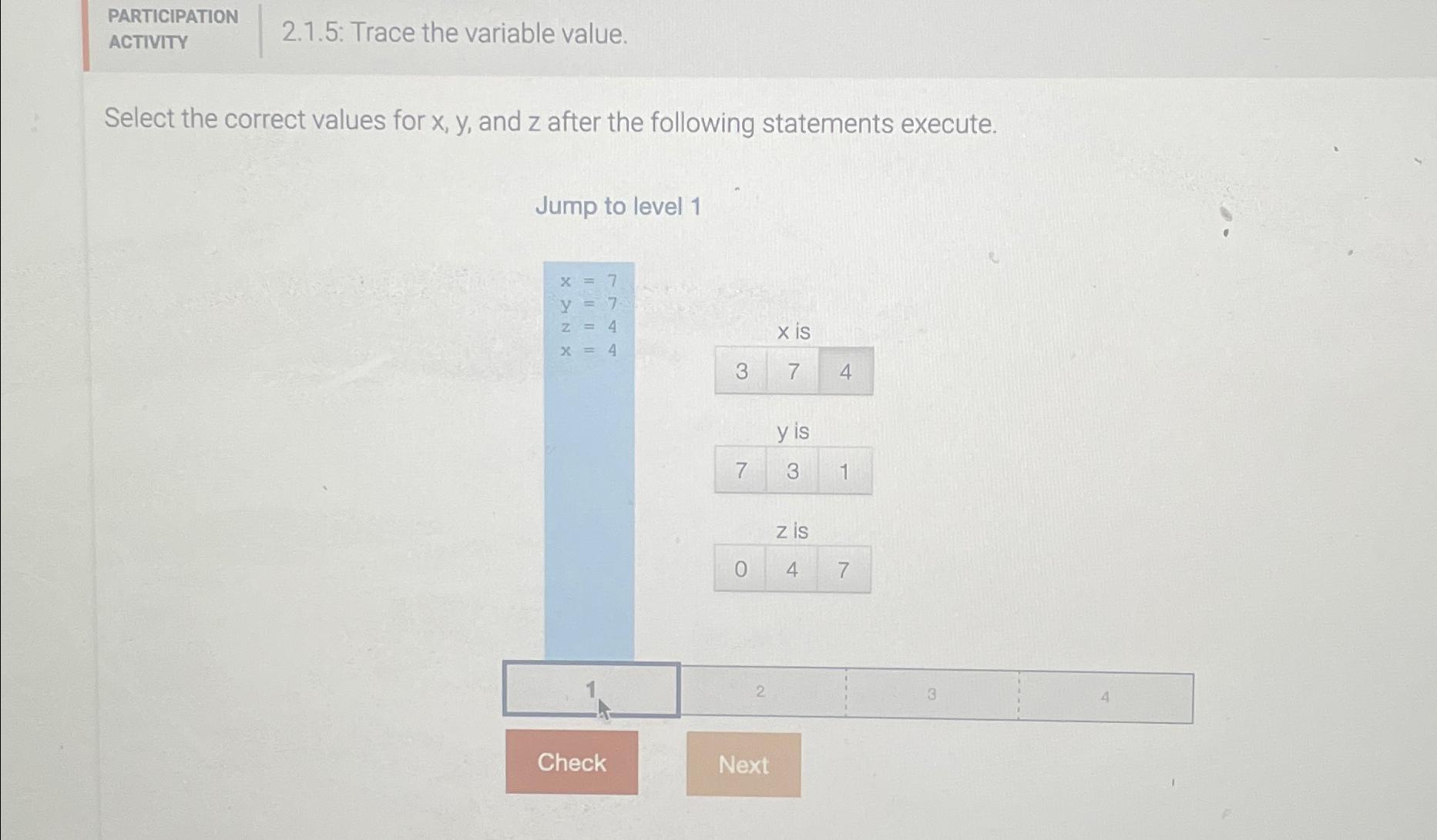 Solved PARTICIPATIONACTIVITY2.1.5: Trace the variable | Chegg.com