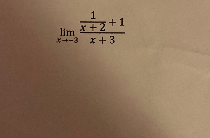 Solved lim X-3 1+2+1 1 x x+3 24. 1 4 lim x-3 x - 3 3 x2 – | Chegg.com
