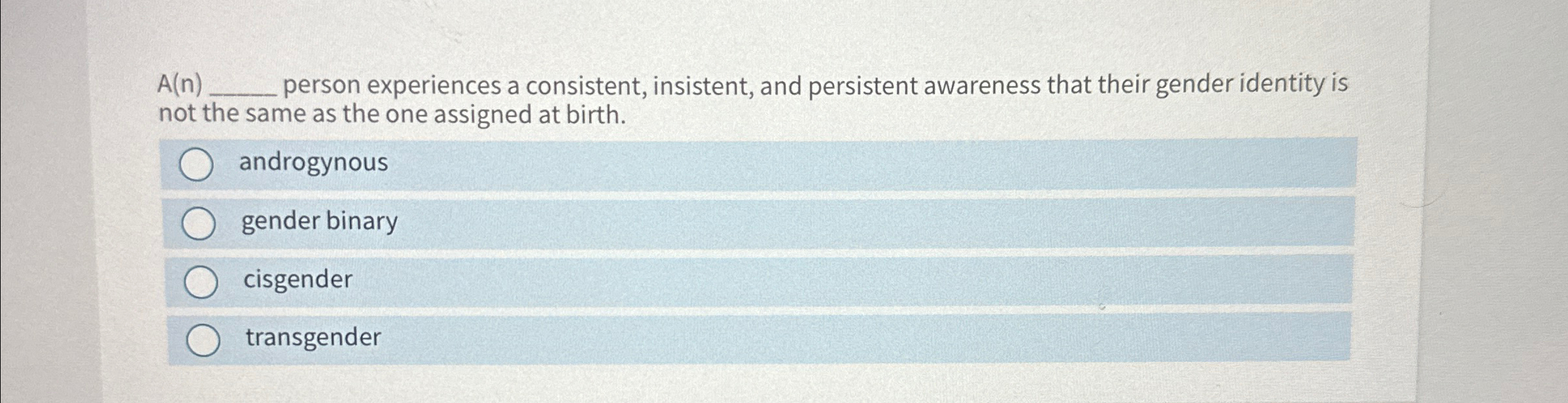 Solved A(n), ﻿person experiences a consistent, insistent, | Chegg.com