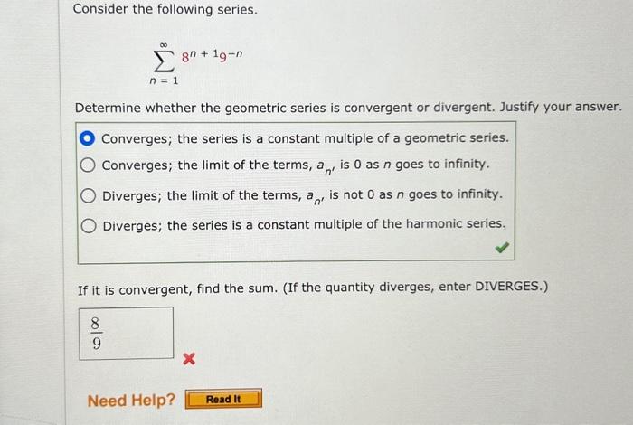 Solved Consider the following series. ∑n=1∞8n+19−n Determine | Chegg.com