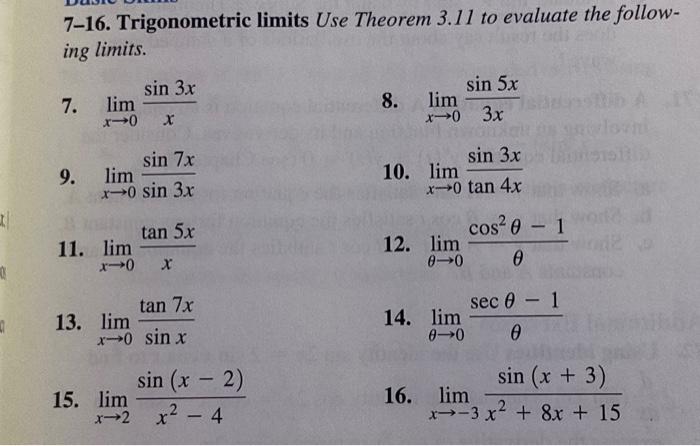 Solved 7-16. Trigonometric limits Use Theorem 3.11 to | Chegg.com