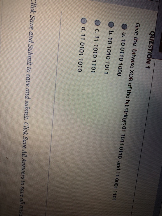 Solved Question 1 Give The Bitwise Xor Of The Bit Strings 01 