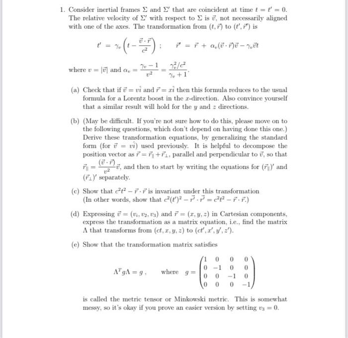 Solved 1. Consider inertial frames Σ and Σ′ that are | Chegg.com
