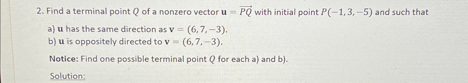Solved Find a terminal point Q ﻿of a nonzero vector | Chegg.com
