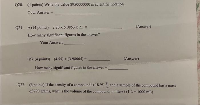 Solved Q20. (4 points) Write the value 8950000000 in | Chegg.com