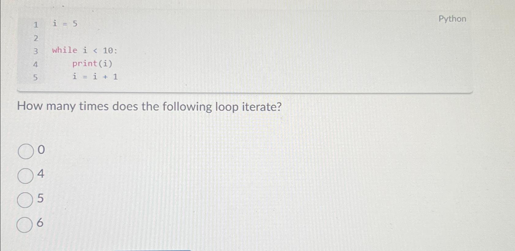 Solved 1,i=5Python23 ﻿while i
