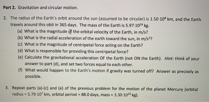 Solved Part 2. Gravitation and circular motion. 2. The | Chegg.com