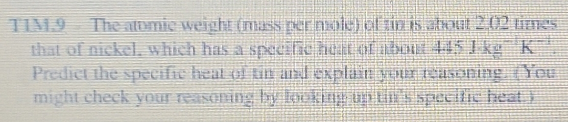 Solved T1M19. ﻿The atomic weight (mast per mole) ﻿of tin is | Chegg.com