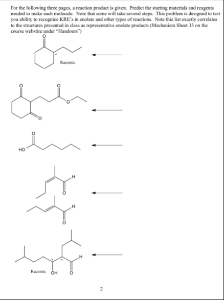 For the following three pages, a reaction product is | Chegg.com