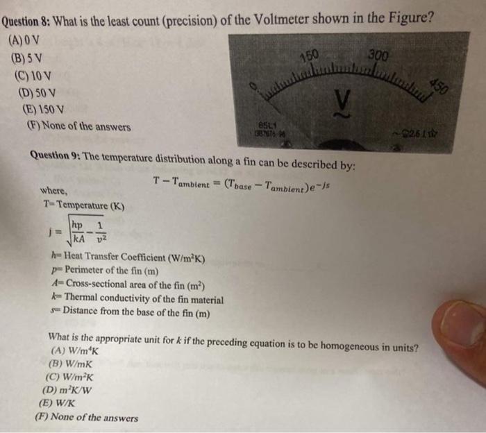 Solved 150 300 Question 8: What is the least count | Chegg.com