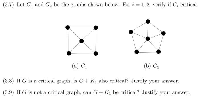 Solved (3.7) Let G1 and G2 be the graphs shown below. For | Chegg.com