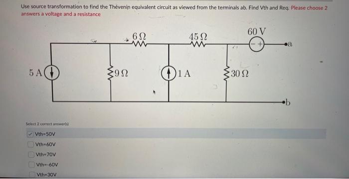 Solved Use source transformation to find the Thévenin | Chegg.com