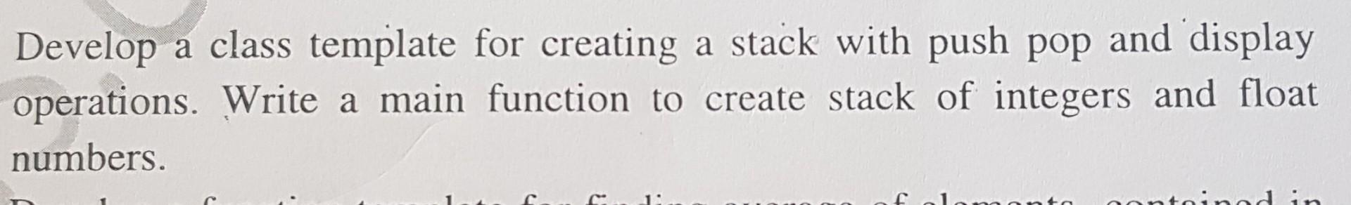 Solved Develop a function template for finding average of | Chegg.com