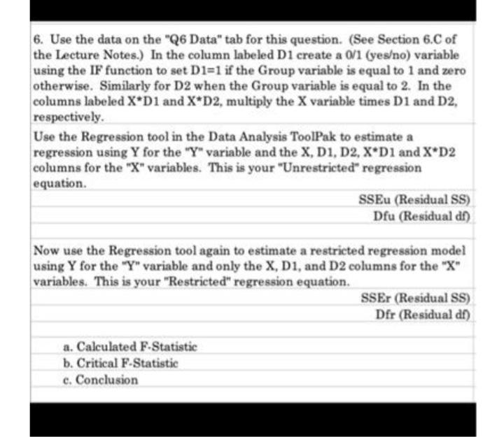 6. Use the data on the "Q6 Data" tab for this | Chegg.com