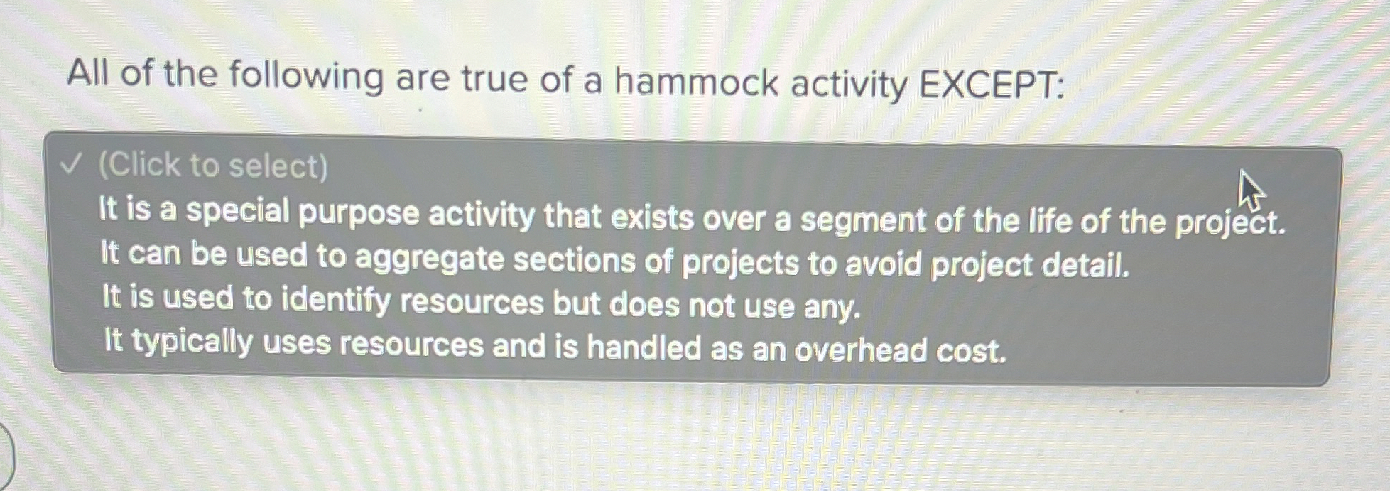Solved All of the following are true of a hammock activity | Chegg.com