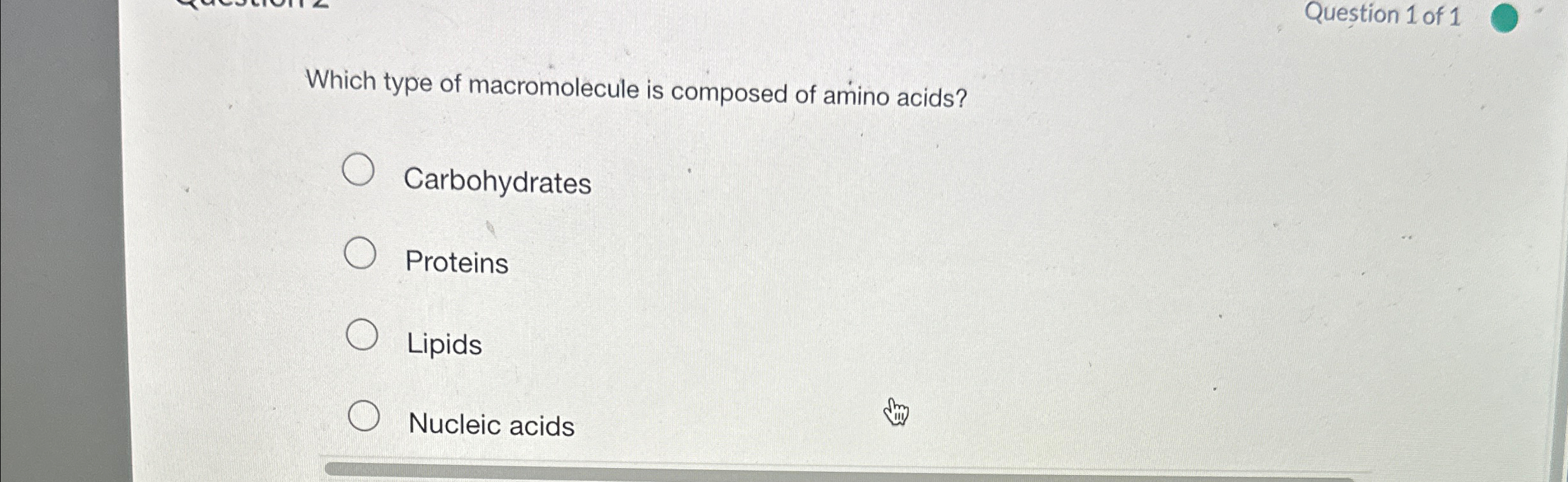 Solved Question 1 ﻿of 1Which type of macromolecule is | Chegg.com