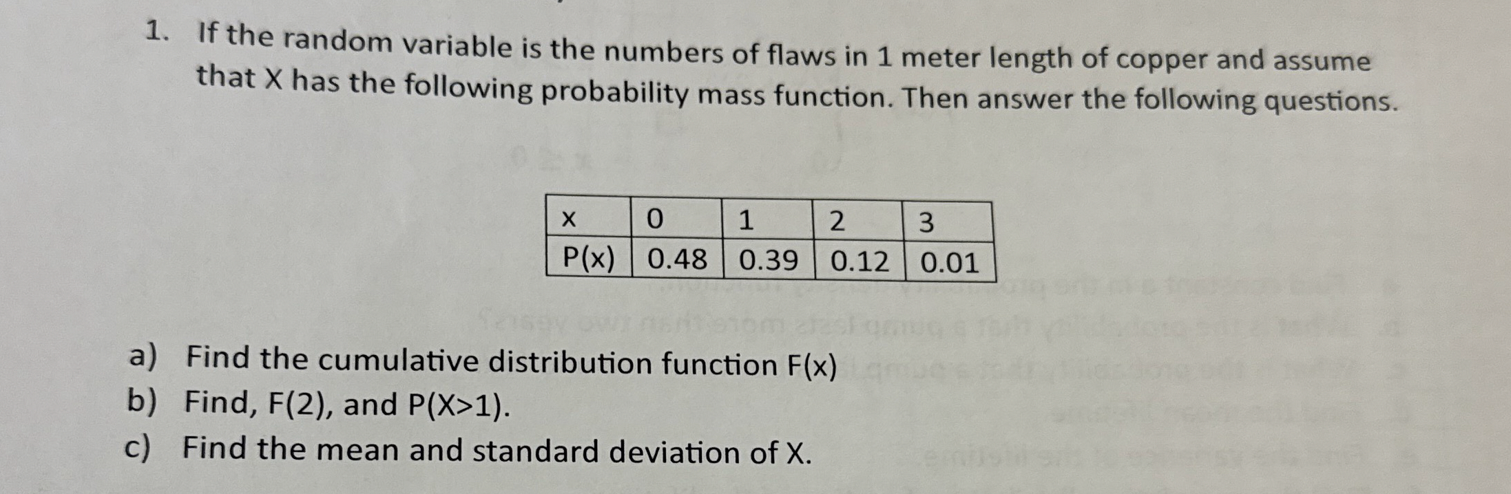 Solved If the random variable is the numbers of flaws in 1 | Chegg.com