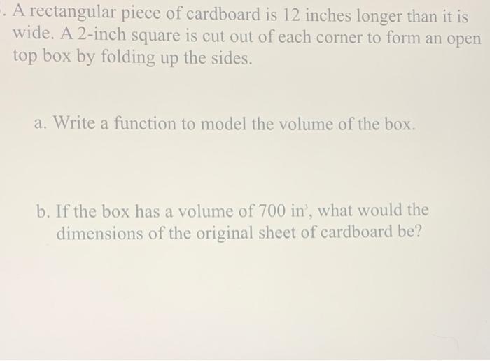Solved -. A rectangular piece of cardboard is 12 inches | Chegg.com