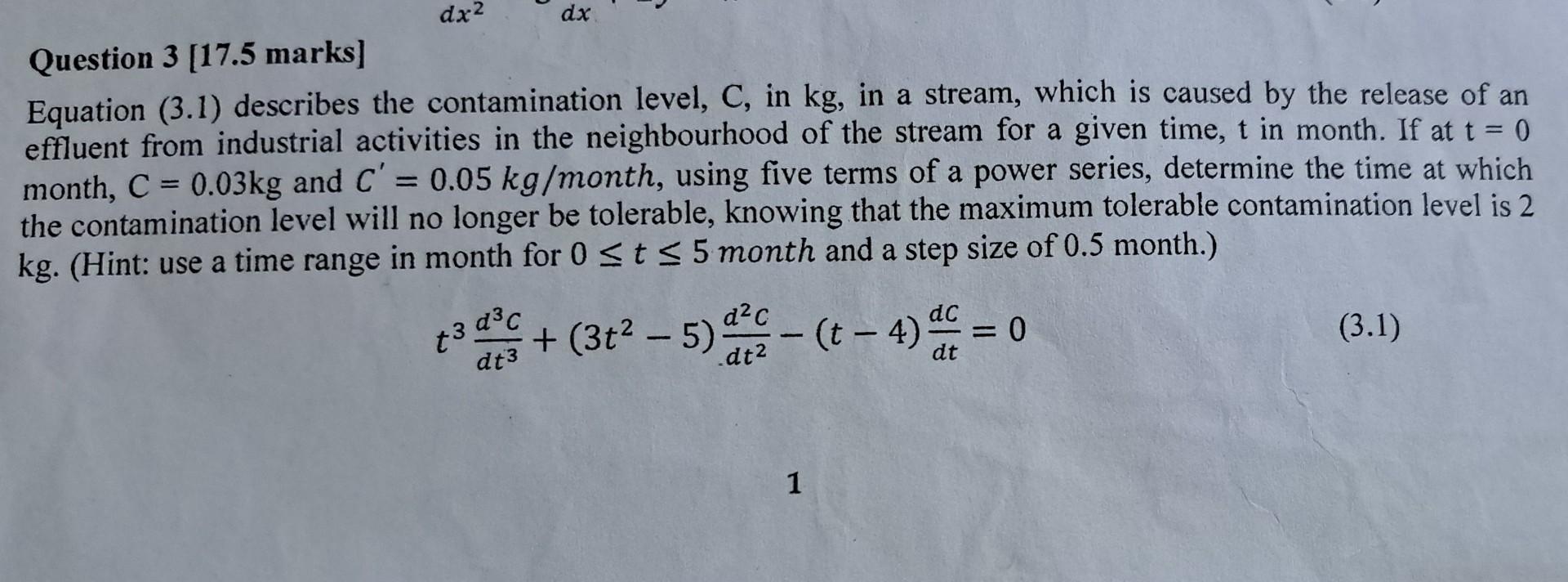 Solved Equation (3.1) describes the contamination level, C, | Chegg.com