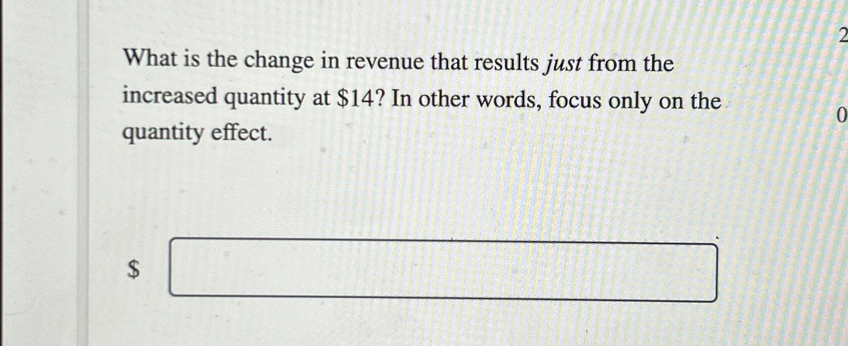 Solved What is the change in revenue that results just from | Chegg.com