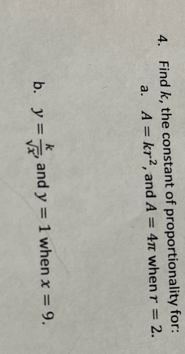 Solved Find K ﻿the Constant Of Proportionality