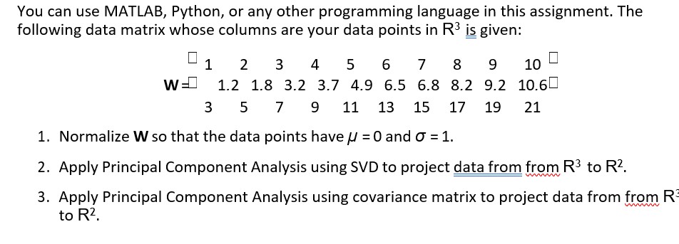 Solved Use MATLAB, Python, or ﻿any other programming | Chegg.com