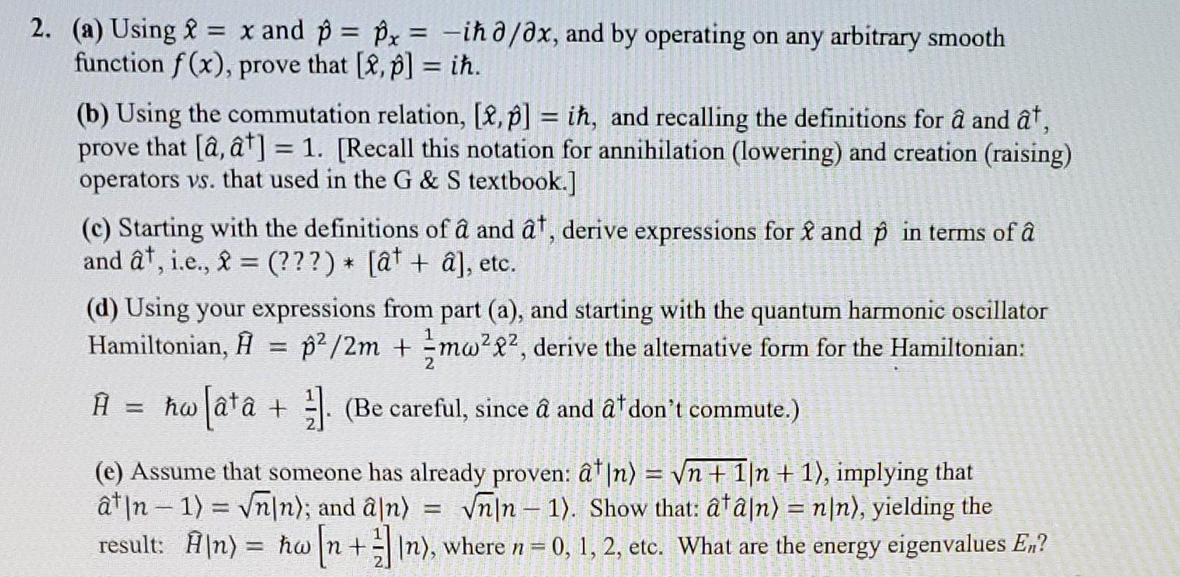 Solved (a) Using x^=x and p^=p^x=−iℏ∂/∂x, and by operating | Chegg.com