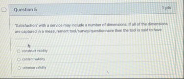 Solved Question 51 ﻿pts"Satisfaction" with a service may | Chegg.com