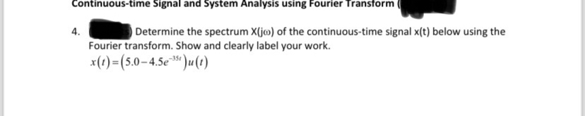Solved Continuous-time Signal and System Analysis using | Chegg.com
