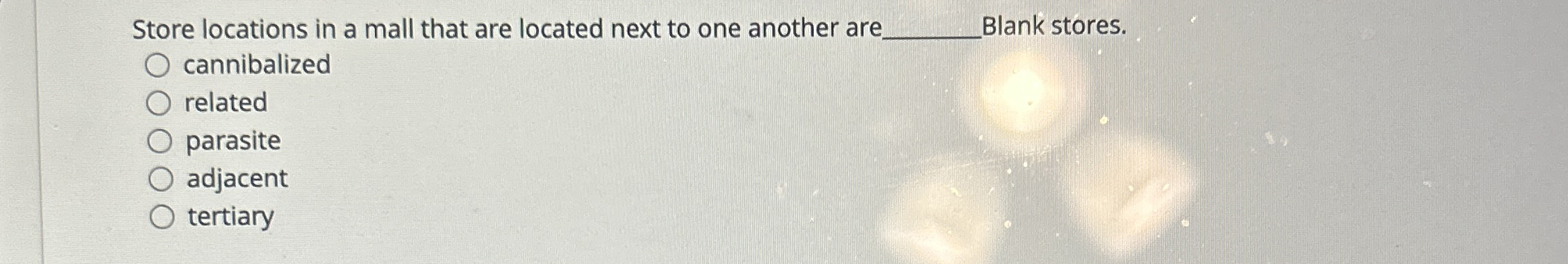 Solved Store locations in a mall that are located next to | Chegg.com