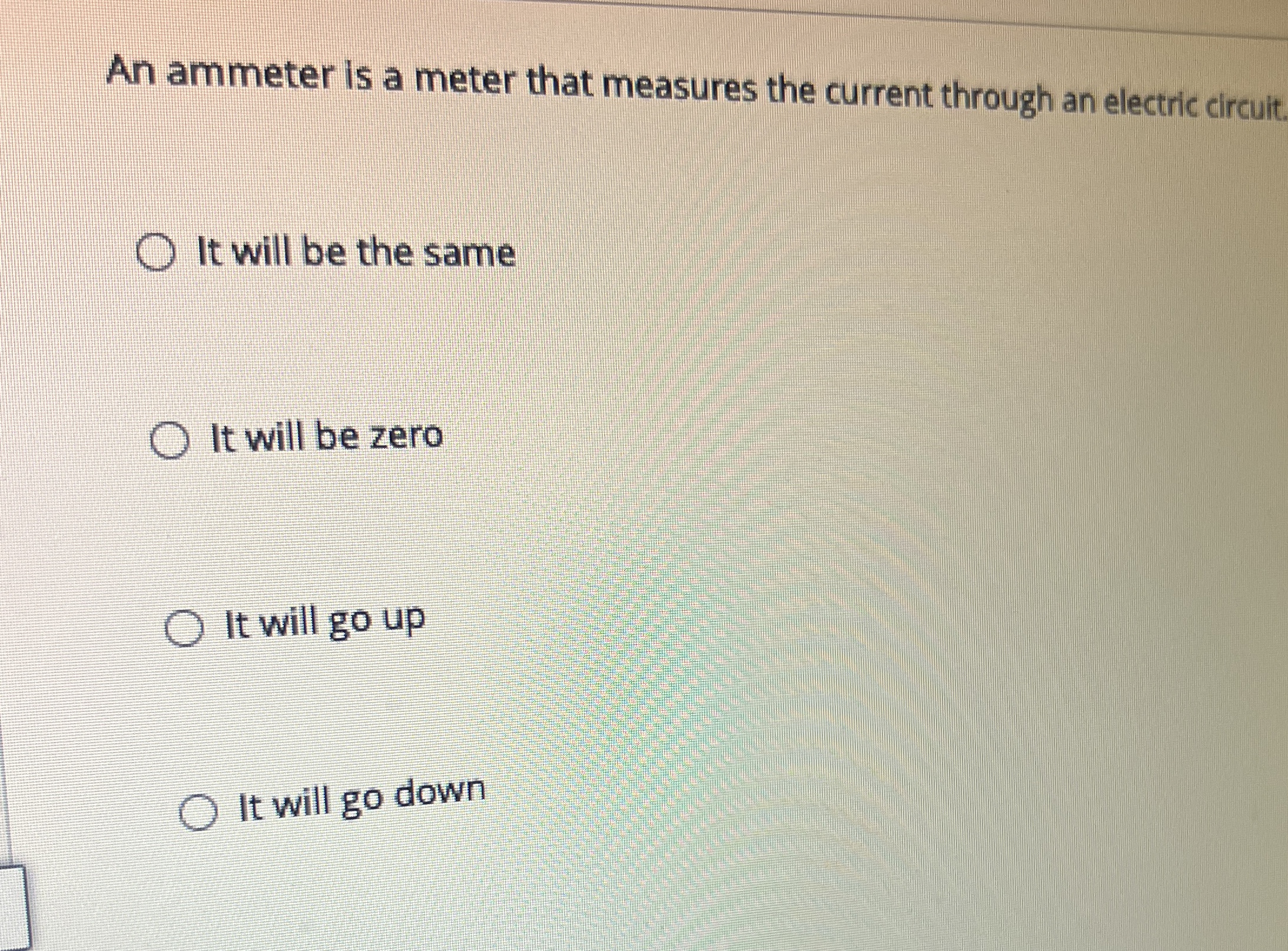 Solved An ammeter is a meter that measures the current | Chegg.com