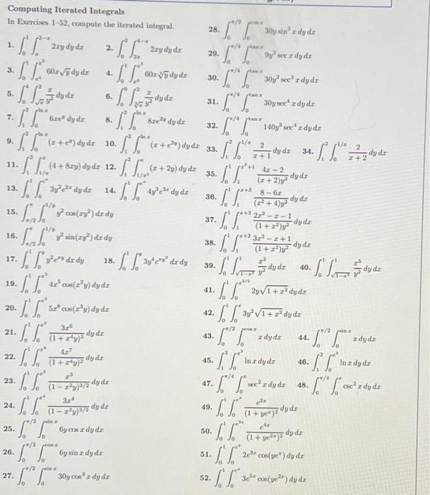 Solved Computing Iterated Integrals In Exercies 1-52, | Chegg.com