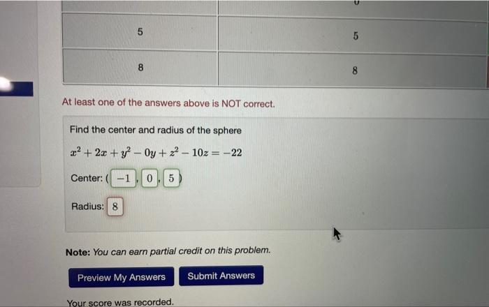 Solved At least one of the answers above is NOT correct. | Chegg.com