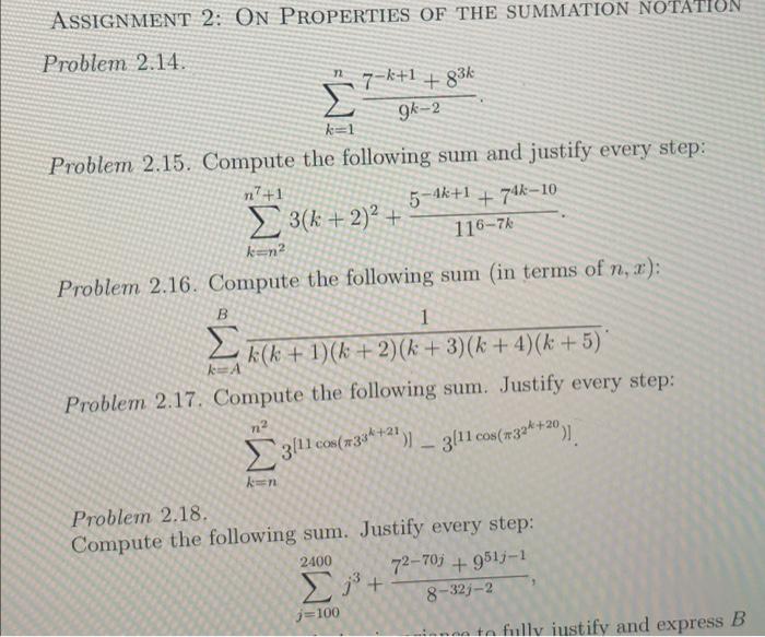 Solved ASSIGNMENT 2: ON PROPERTIES OF THE SUMMATION NOTATION | Chegg.com