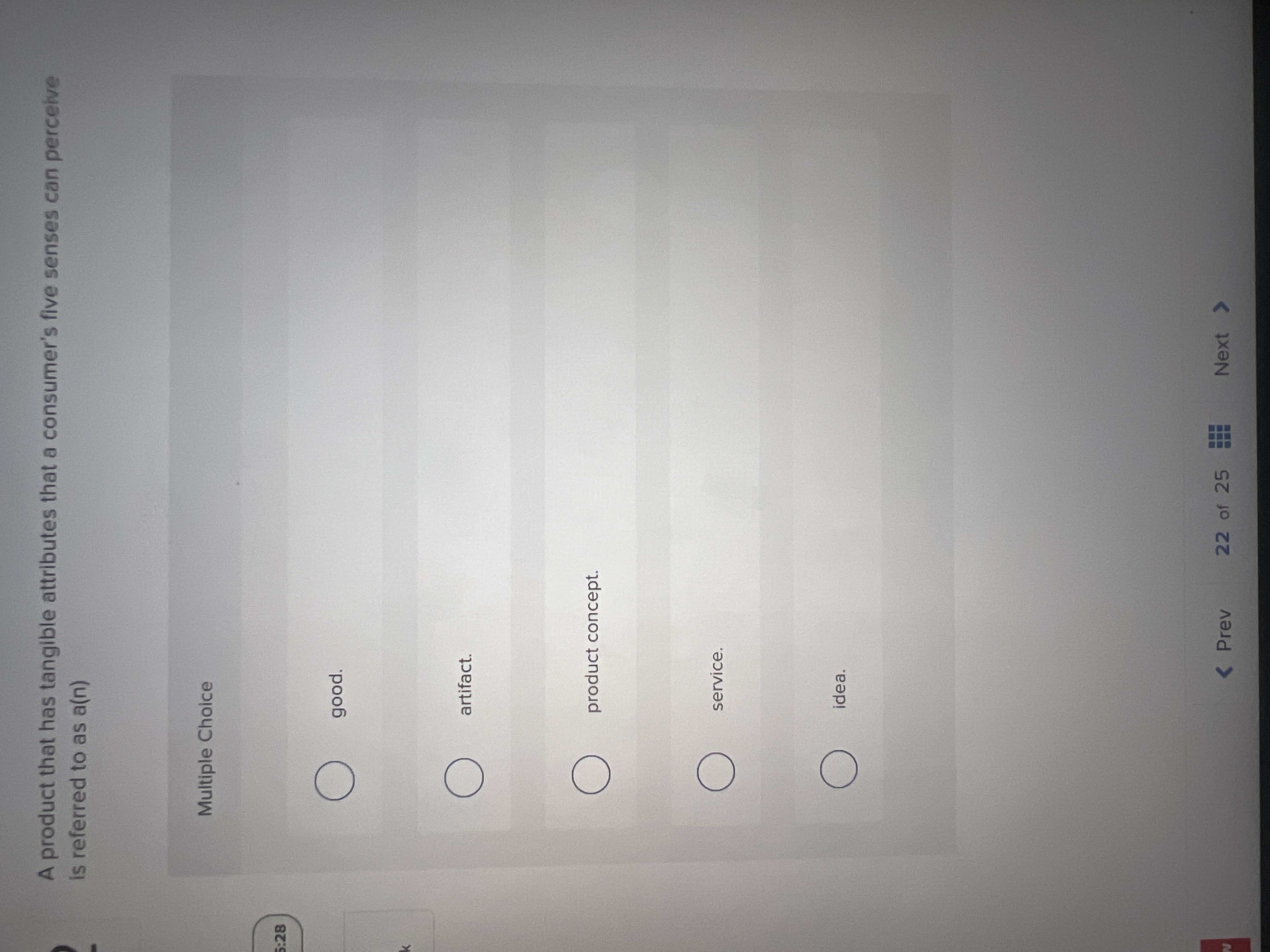 Solved A product that has tangible attributes that a | Chegg.com