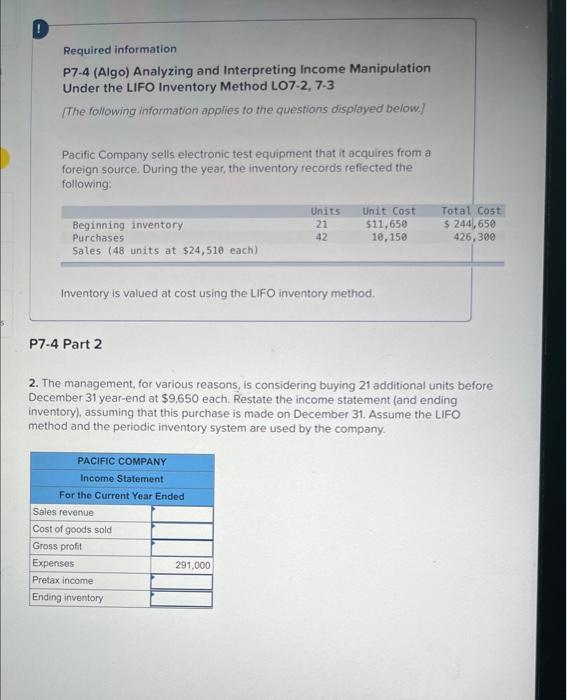 Solved Required information P7-4 (Algo) Analyzing and | Chegg.com