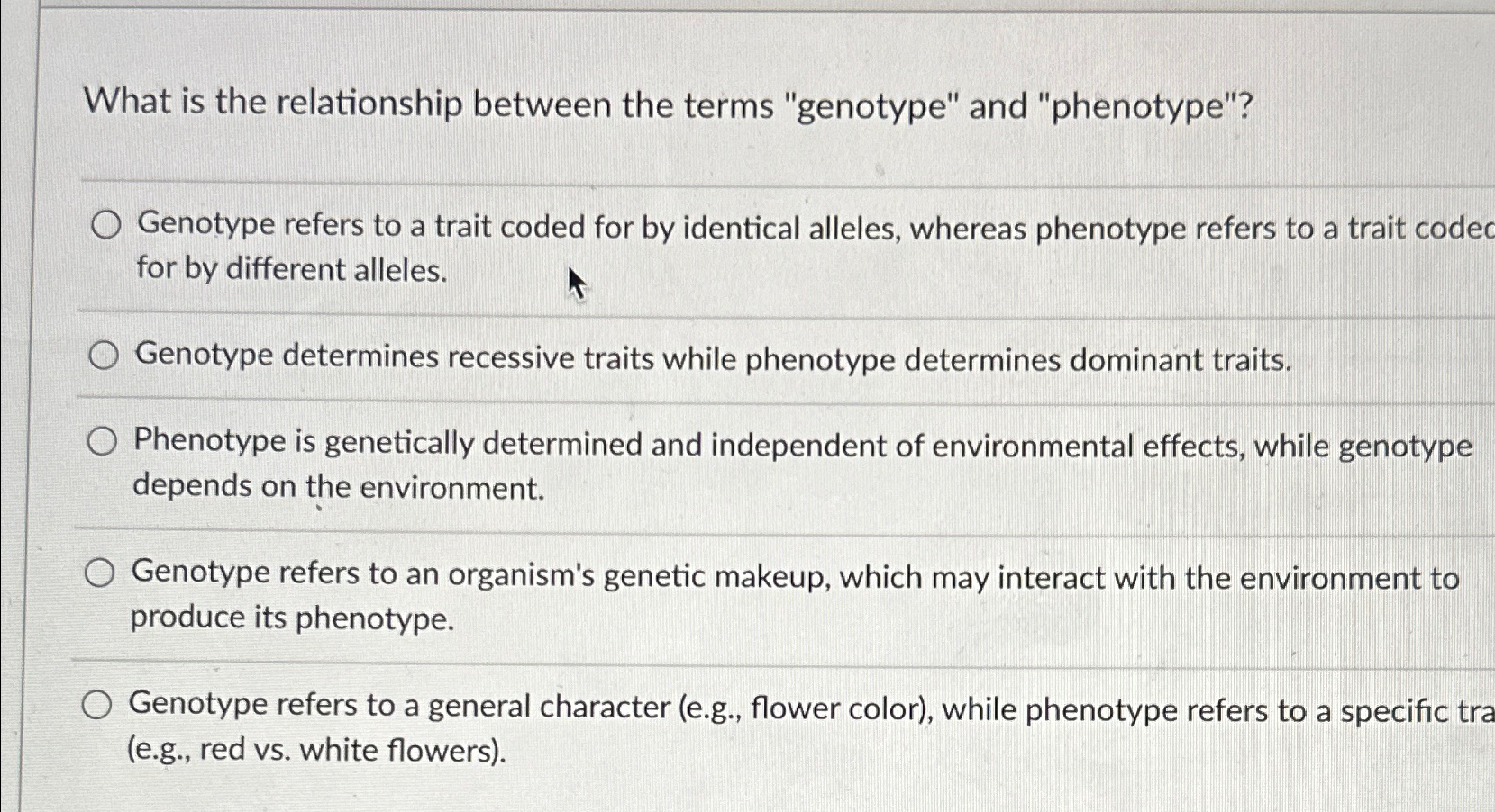 Solved What is the relationship between the terms "genotype" | Chegg.com