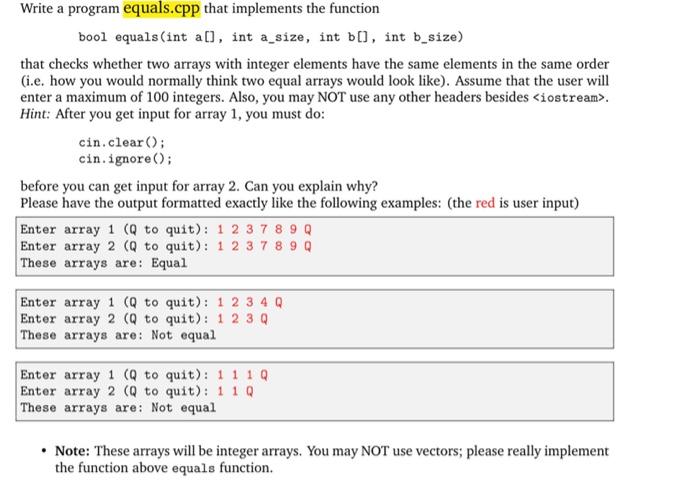 Solved Write a program equals.cpp that implements the | Chegg.com