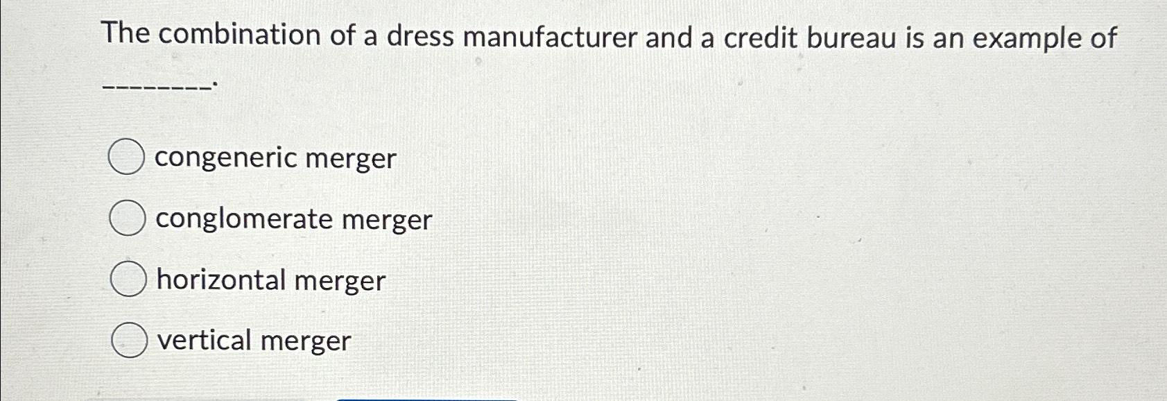 Solved The combination of a dress manufacturer and a credit | Chegg.com