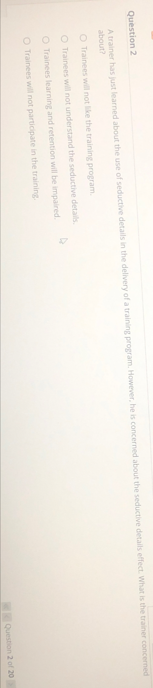 Solved Question 2A trainer has just learned about the use of | Chegg.com