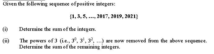 Solved Given the following sequence of positive integers: | Chegg.com