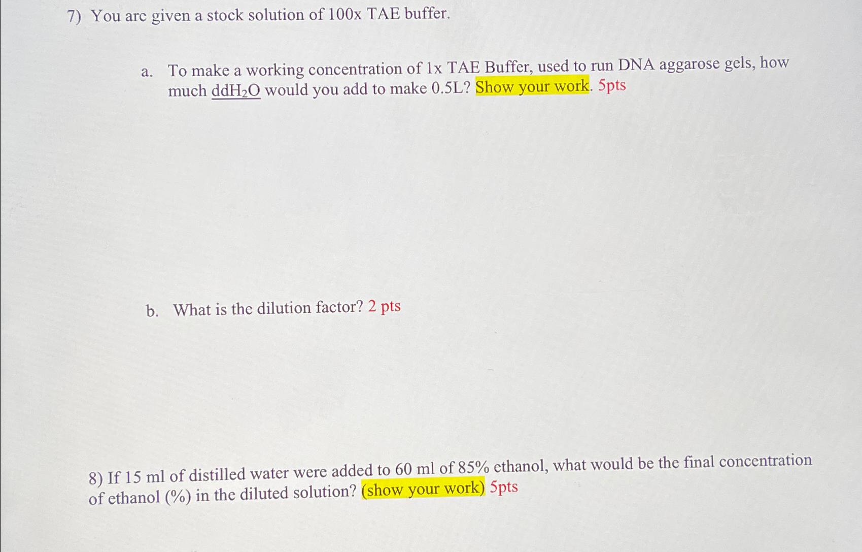 Solved You are given a stock solution of 100x ﻿TAE buffer.a. | Chegg.com